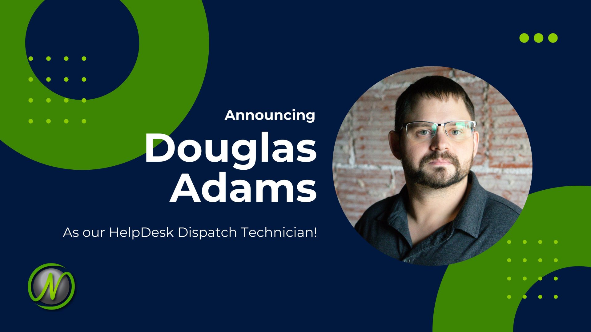 Douglas Adams Takes on HelpDesk Dispatch Role at Nomerel